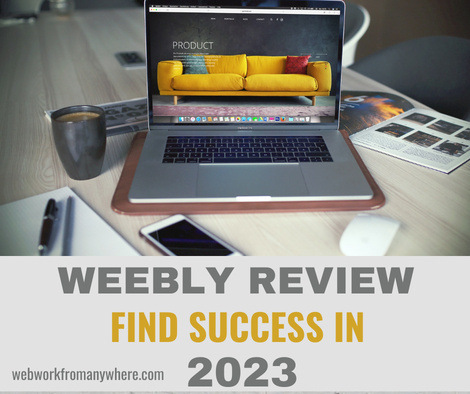 Weebly Review - Find Success in 2023 - Web Work From Anywhere